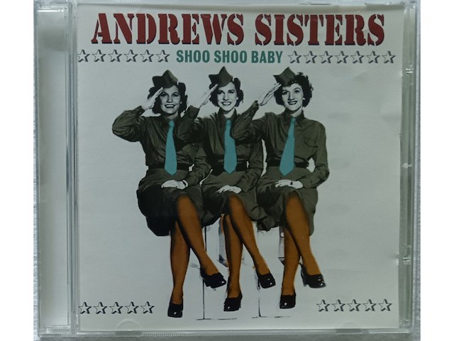 ANDREWS  SISTERS  - SHOO  SHOO  BABY