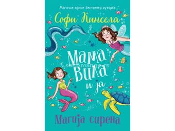 Mama vila i ja - Magija sirena