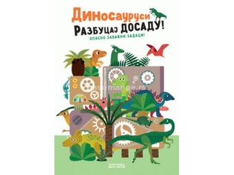 Razbucaj dosadu! - Dinosaurusi