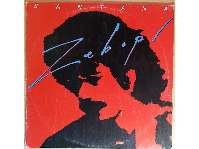 LP SANTANA - Zebop! (1982) YU licenca, vrlo dobra