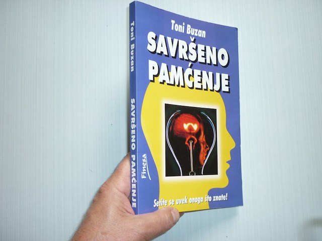 Toni Buzan SAVRŠENO PAMĆENJE