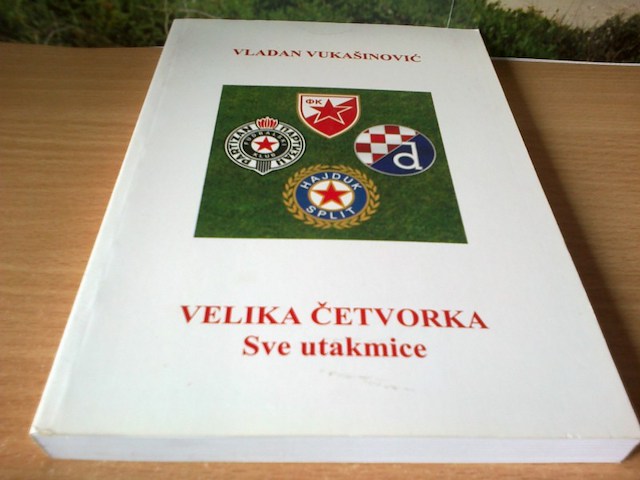 VELIKA ČETVORKA Sve utakmice  FUDBAL   ,novo ➡️ ➡️