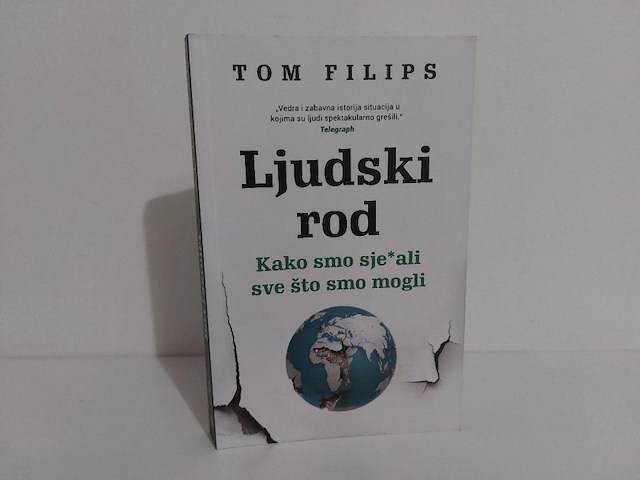 Ljudski rod - Tom Filips