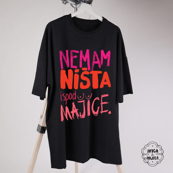 Nemam ništa ispod majice – Oversize majice