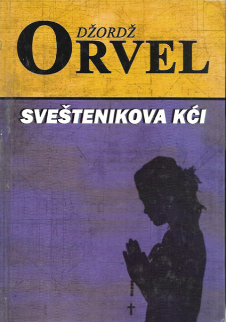 Sveštenikova kći - Džordž Orvel