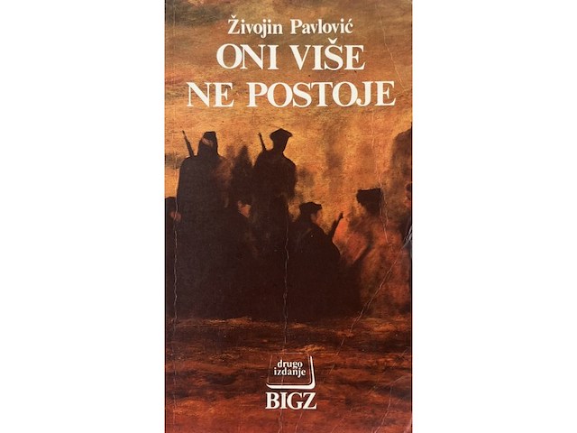 Živojin Pavlović- Oni više ne postoje