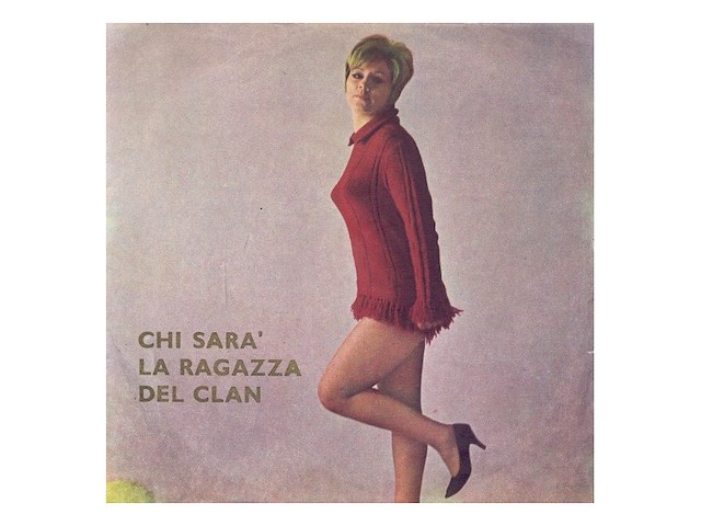 Various – Chi Sarà La Ragazza Del Clan Vinyl, 7`, 45
