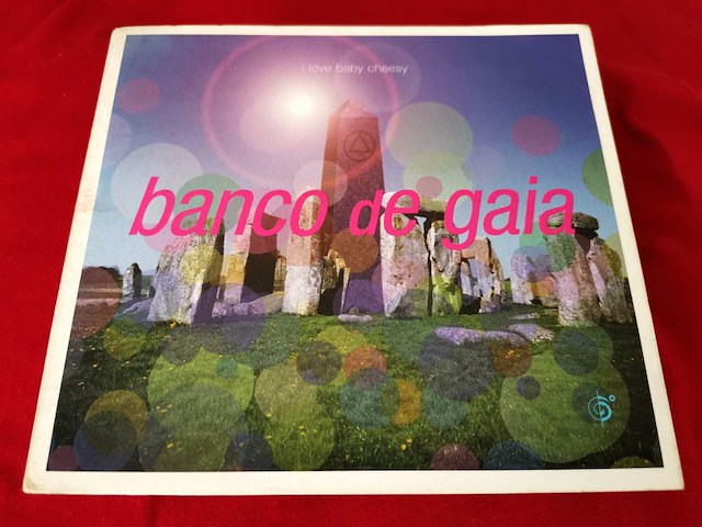 Banco de Gaia - I Love Baby Cheesy (CDS)