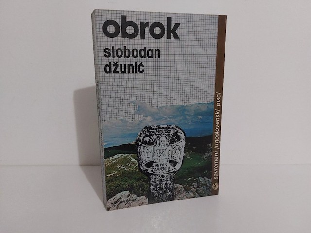 Obrok - Slobodan Džunić