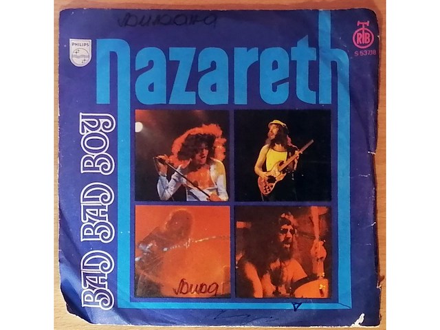 SP NAZARETH - Bad Bad Boy / Razamanaz (1973) vrlo dobra