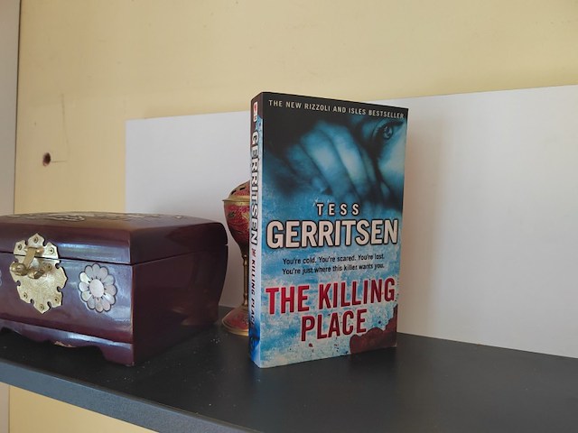 The Killing Place Tess Gerritsen