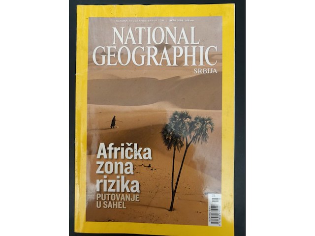 National Geographic - April 2008. Sahel - zapadna Afrik