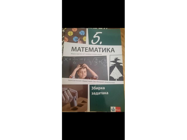 Matematika 5 klet zbirka zadataka sa resenjima