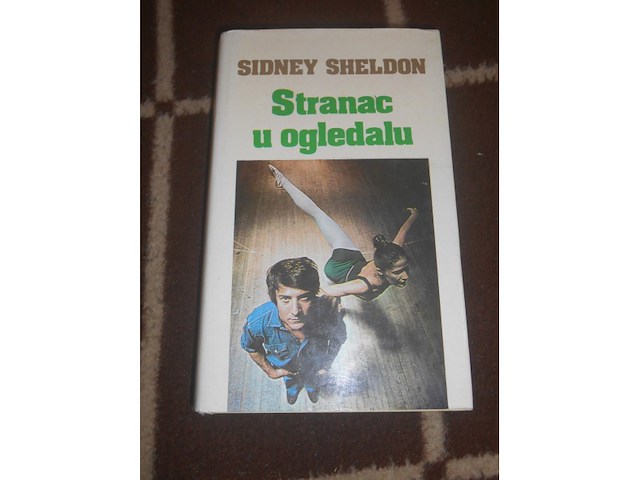 Sidney Sheldon - Stranac u ogledalu