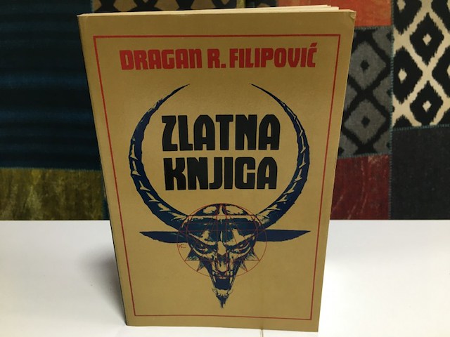 Zlatna knjiga  Dragan R.Filipović
