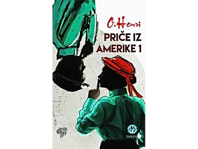 Priče iz Amerike 1 - O. Henri