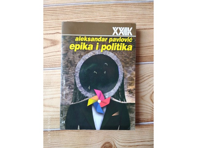 Epika i politika-Aleksandar Pavlovic