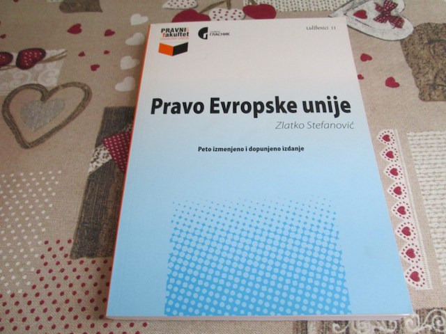 PRAVO EVROPSKE UNIJE - Zlatko Stefanović