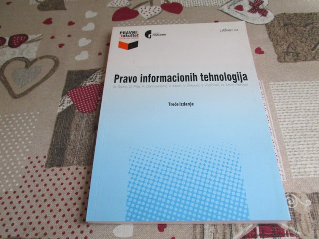 PRAVO INFORMACIONIH TEHNOLOGIJA grupa autora