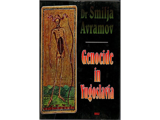 Smilja Avramov - GENOCIDE IN YUGOSLAVIA