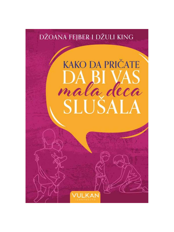 Kako da pričate da bi vas mala deca slušala