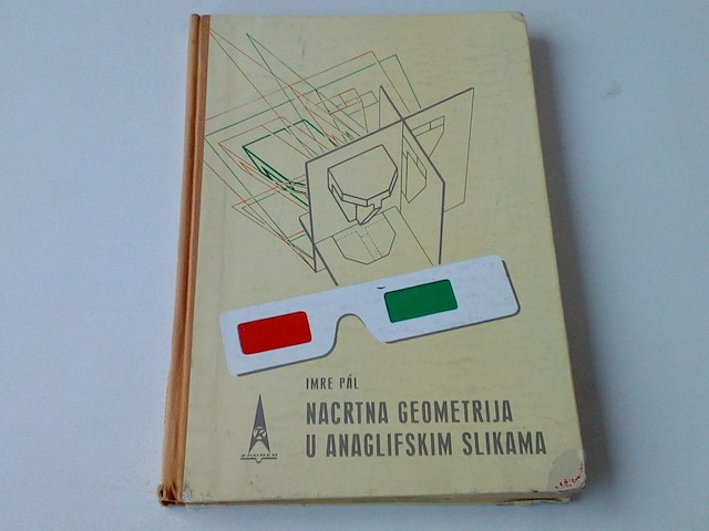 gr - NACRTNA GEOMETRIJA U ANAGLIFSKIM SLIKAMA