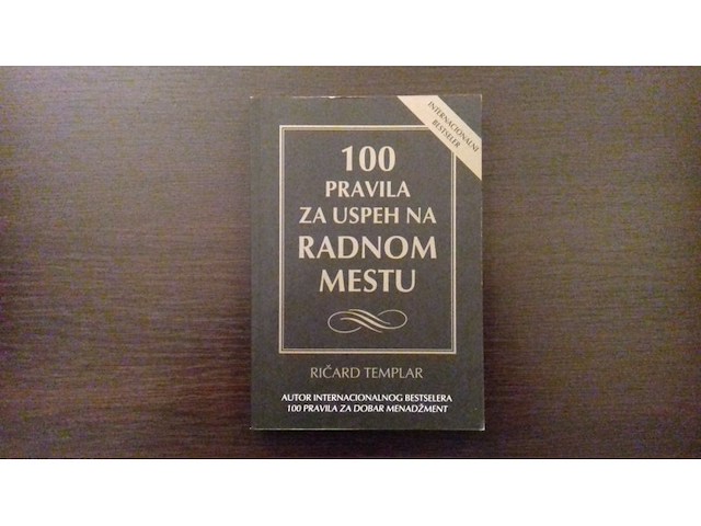 100 pravila za uspeh na radnom mestu,Ričard Templar