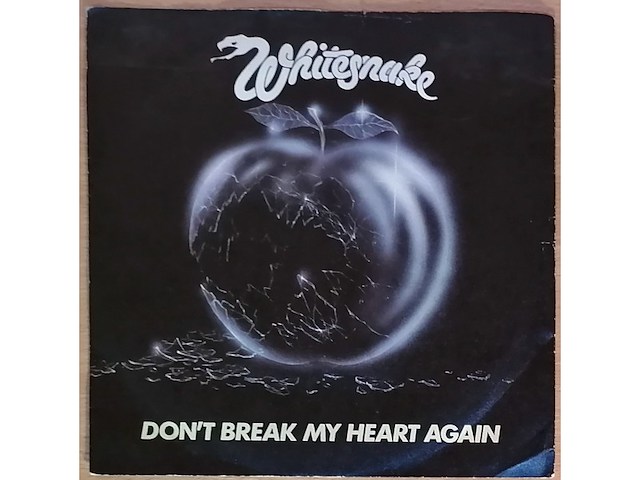 SP WHITESNAKE - Don`t Break My Heart (1981) UK, ODLIČNA