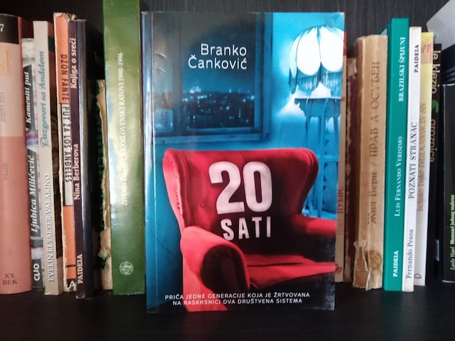 Branko Čanković - 20 SATI