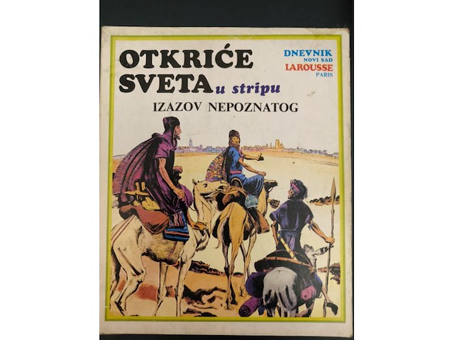 Otkriće sveta u stripu - TROBROJ - brojevi 16, 18 i 19