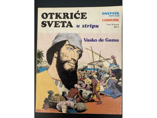 Otkriće sveta u stripu - broj 5 - Vasko da Gama