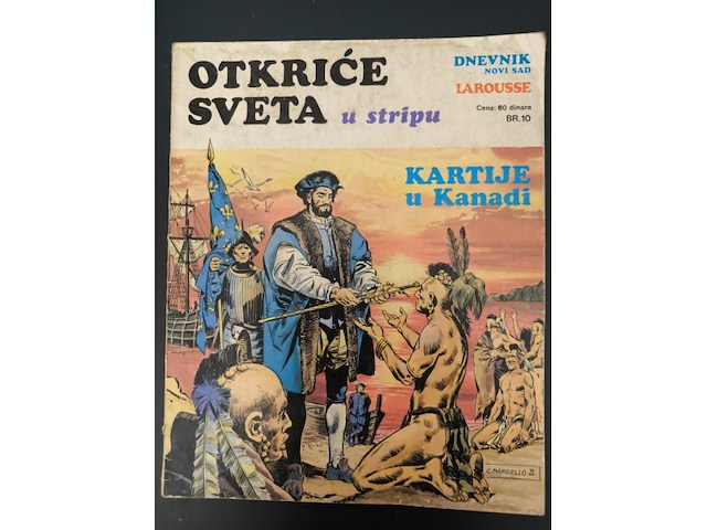 Otkriće sveta u stripu - broj 10 - Kartije u Kanadi