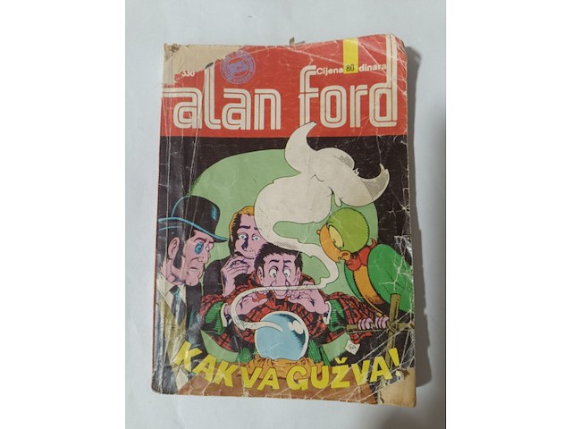 Alan Ford 330 Kakva gužva