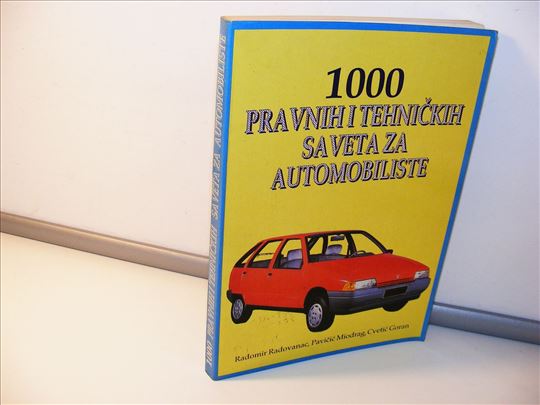 1000 pravnih i tehničkih saveta za automobiliste