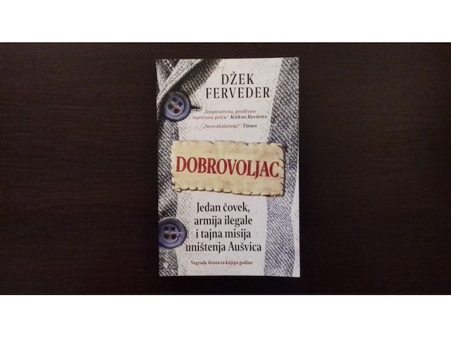 DOBROVOLJAC,Džek Ferveder NOVO