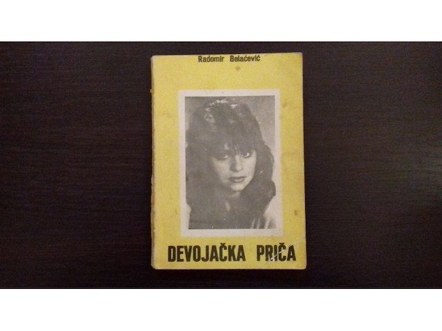 Devojačka priča,Radomir Belaćević/posveta