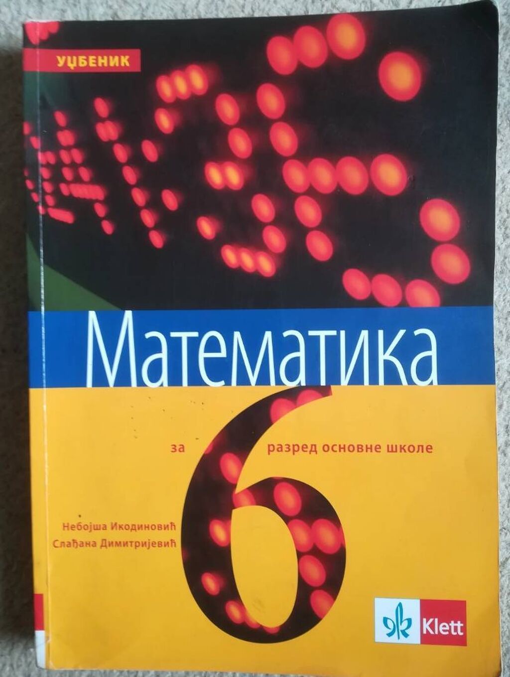 Matematika udžbenik 6. razred, Klett, Ikadinović, Dimitrijević