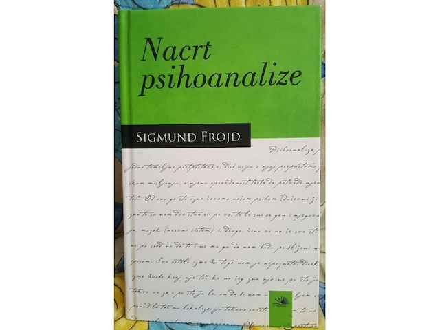 NACRT PSIHOANALIZE, Sigmund Frojd