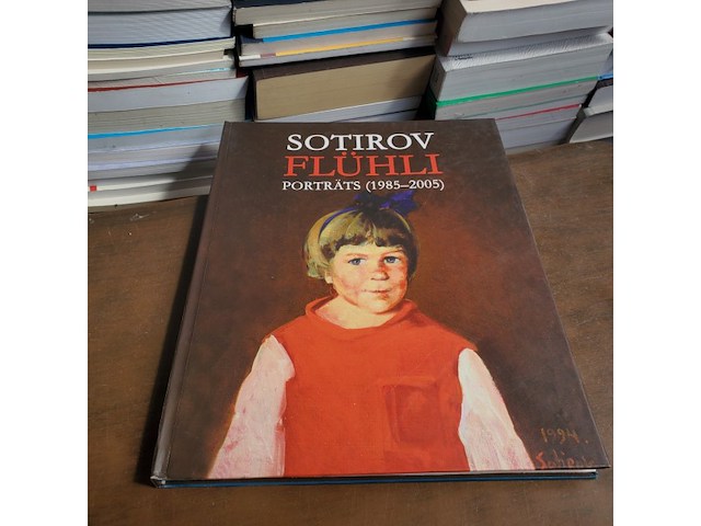 Slobodan Sotirov - Flühli Porträts (1985-2005)