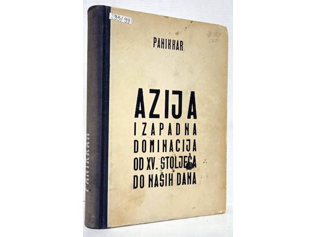 Azija i Zapadna dominacija K.M. Panikkar