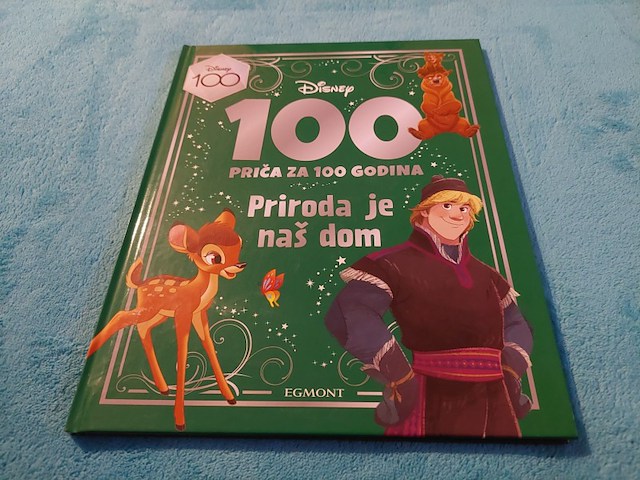 100 priča za 100 godina Priroda je naš dom TOP