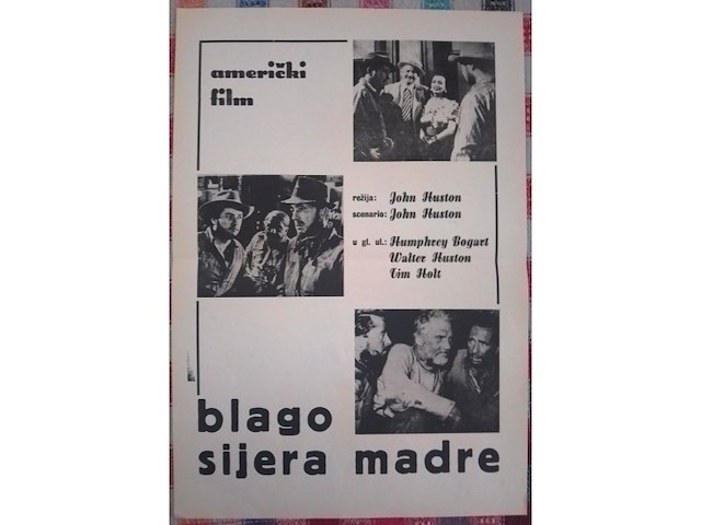 plakat BLAGO SIJERA MADRE (beli) (Humphrey Bogart)