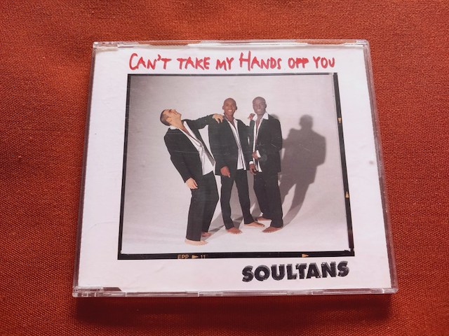 Soultans - Can`t Take My Hands Off You (maxi cd)