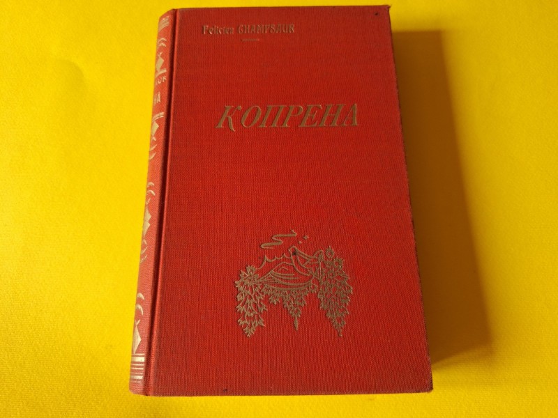 KOPRENA - FELICIEN CHAMPSAUR 1920 ULTRA RETKO