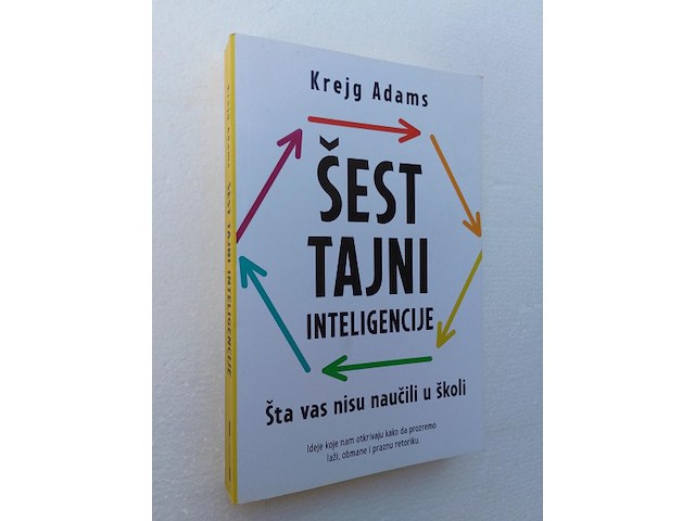 ŠEST TAJNI INTELIGENCIJE -KREJG ADAMS