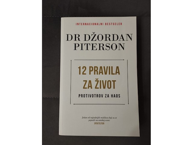 12 Pravila za život - Džordan Piterson