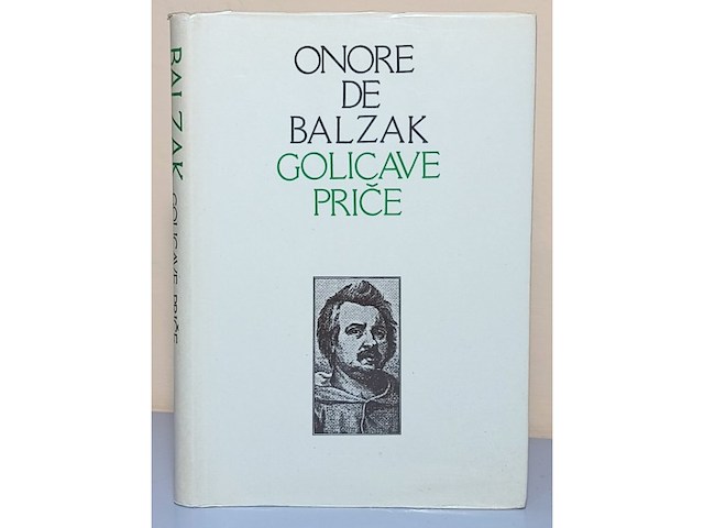 GOLICAVE PRIČE Onore de Balzak