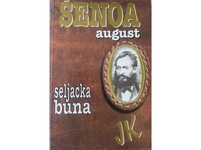 August Šenoa- Seljačka buna