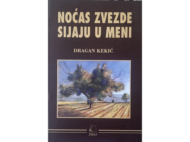 Dragan Kekić- Noćas zvezde sijaju u meni