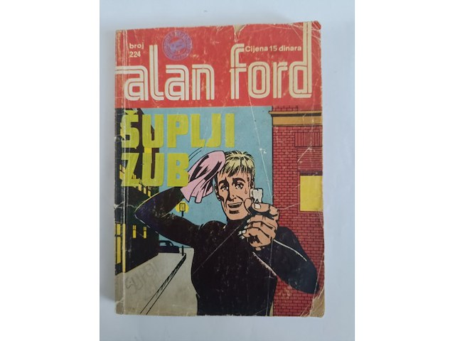 Alan Ford 224 Šuplji zub